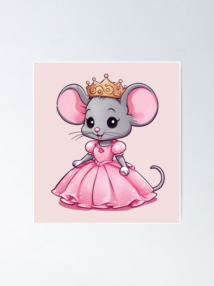 "Cute princess mouse " Poster for Sale by Culmika | Redbubble