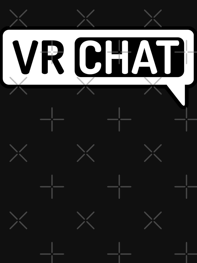 "VR, CHAT, #Best game," T-shirt for Sale by ArcticCrow | Redbubble | vr ...