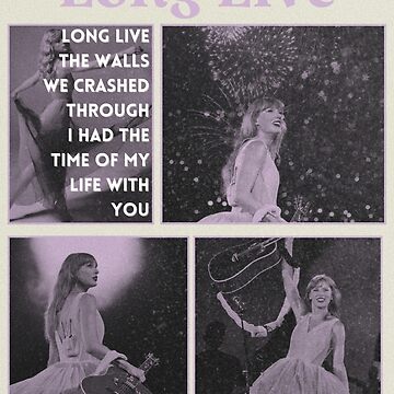 "LONG LIVE / TAYLOR SWIFT - POSTER" Poster by JonasSwifieF1 | Redbubble