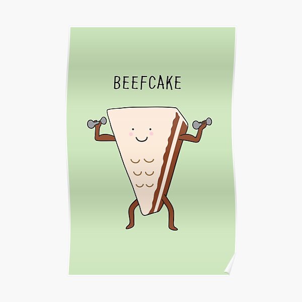 "beefcake" Poster by Milkyprint | Redbubble
