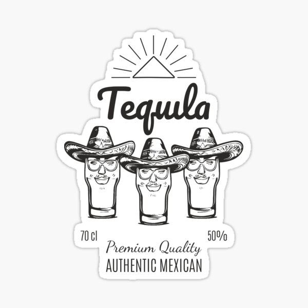 "Triple Tequila" Sticker for Sale by Aceofspace3000 | Redbubble