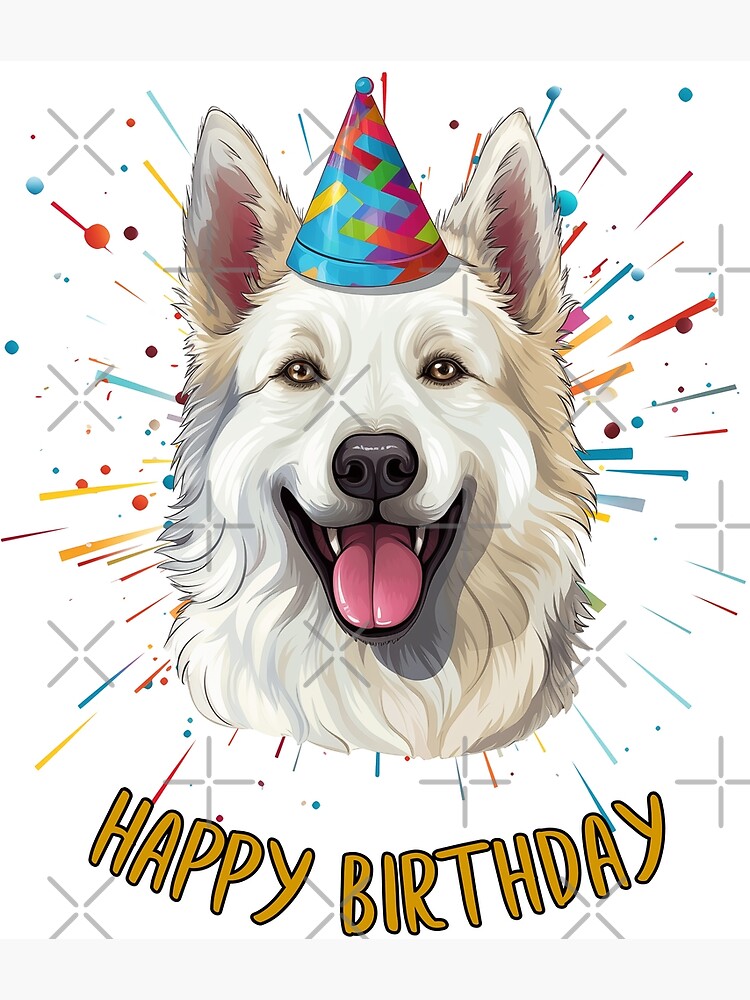 White German Shepherd Happy Birthday Wishing Sweet Guy Phife A Very