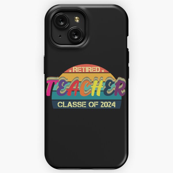 "Retired 2024 teacher, clase of 2024 teacher, Best teacher est 2024 ...