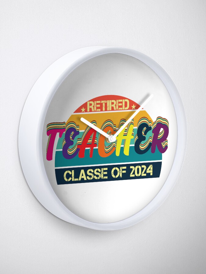 Reloj for Sale con la obra «Maestro jubilado 2024, clase de maestro 2024, Mejor maestro est 2024 ...