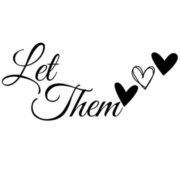 "Let Them" Sticker for Sale by ChristinesCo | Redbubble