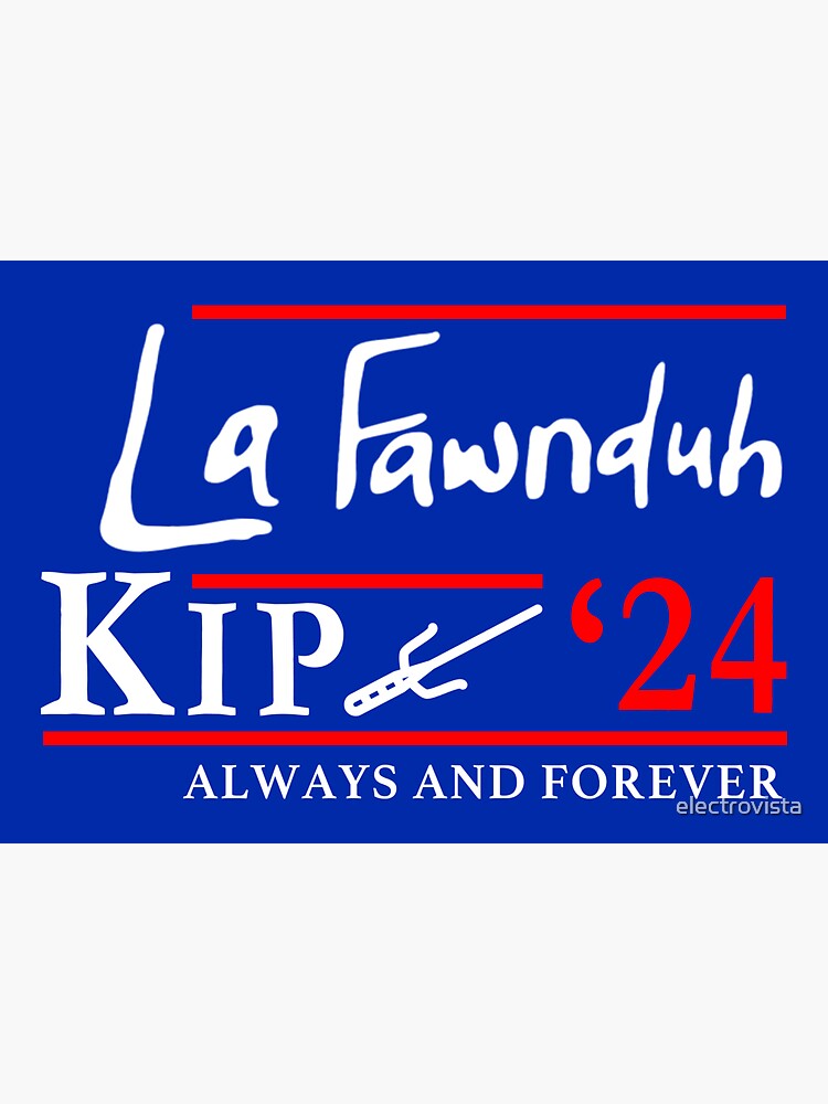 "Always and Forever Lafawnduh Kip 2024 " Sticker for Sale by ...