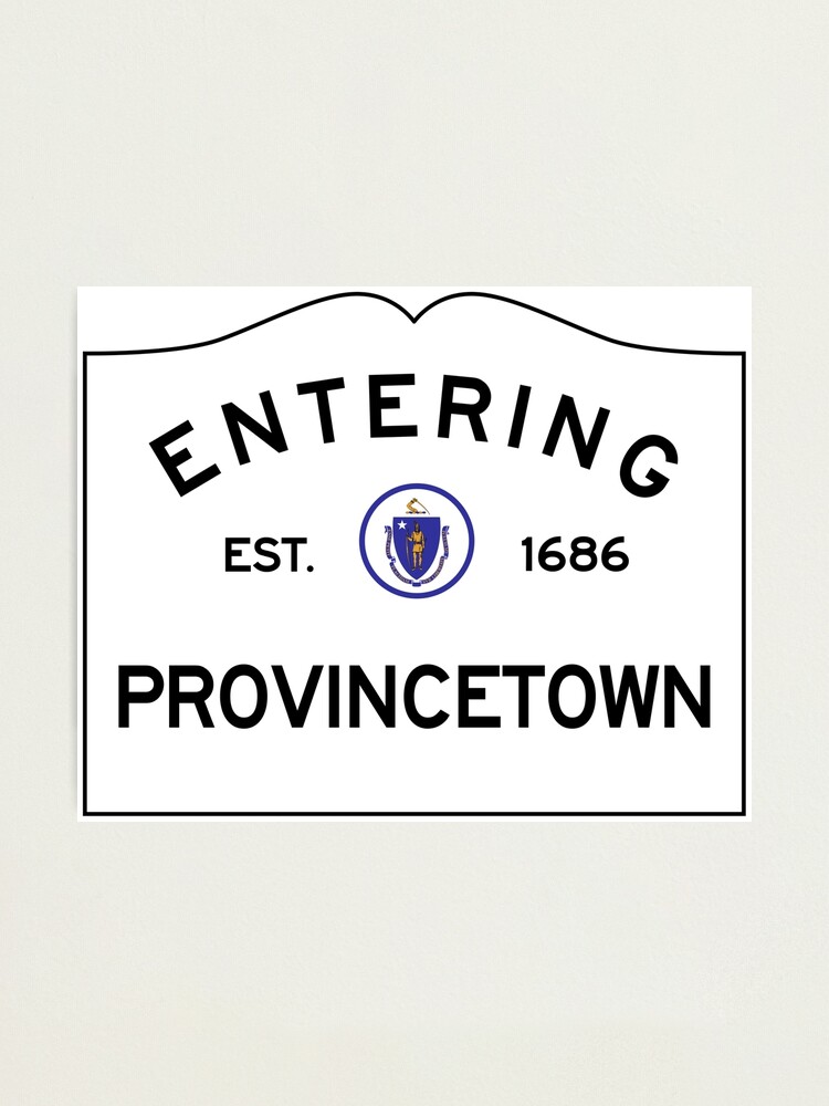 "Entering Provincetown Massachusetts - Commonwealth of Massachusetts ...