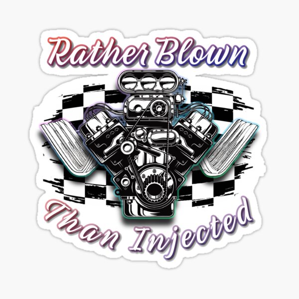 "Blower Blown Racing Engine Quote Hot Rod Muscle Car Art" Sticker for ...