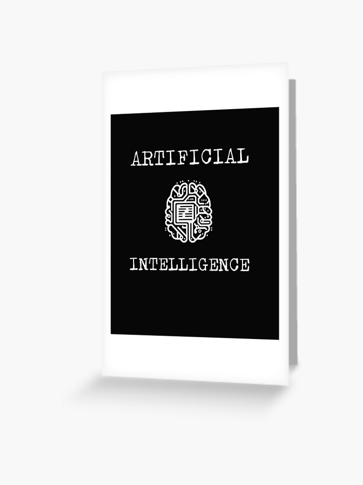 "Artificial Intelligence" Greeting Card for Sale by DariusC31 | Redbubble