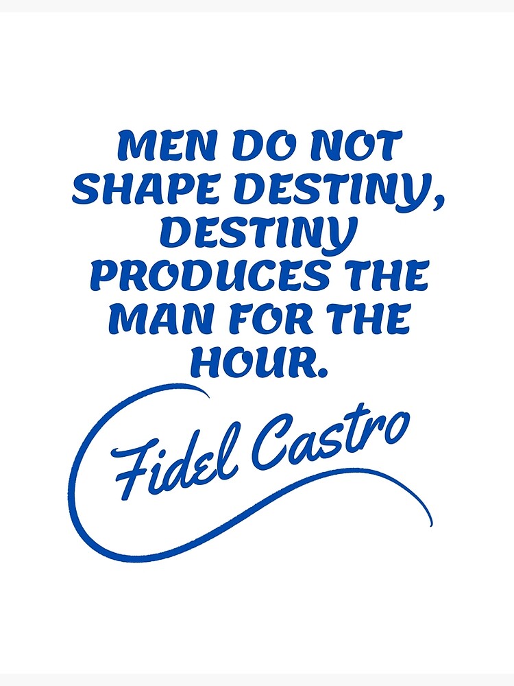 Famous Castro Quotes