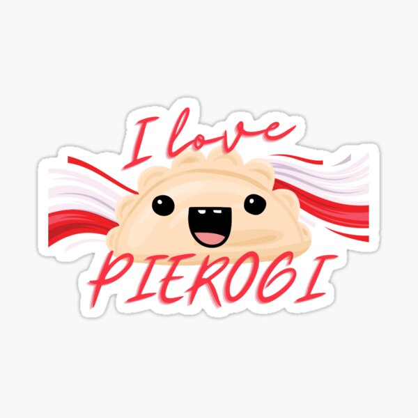 "I love Polish Pierogi" Sticker for Sale by H3kalu | Redbubble
