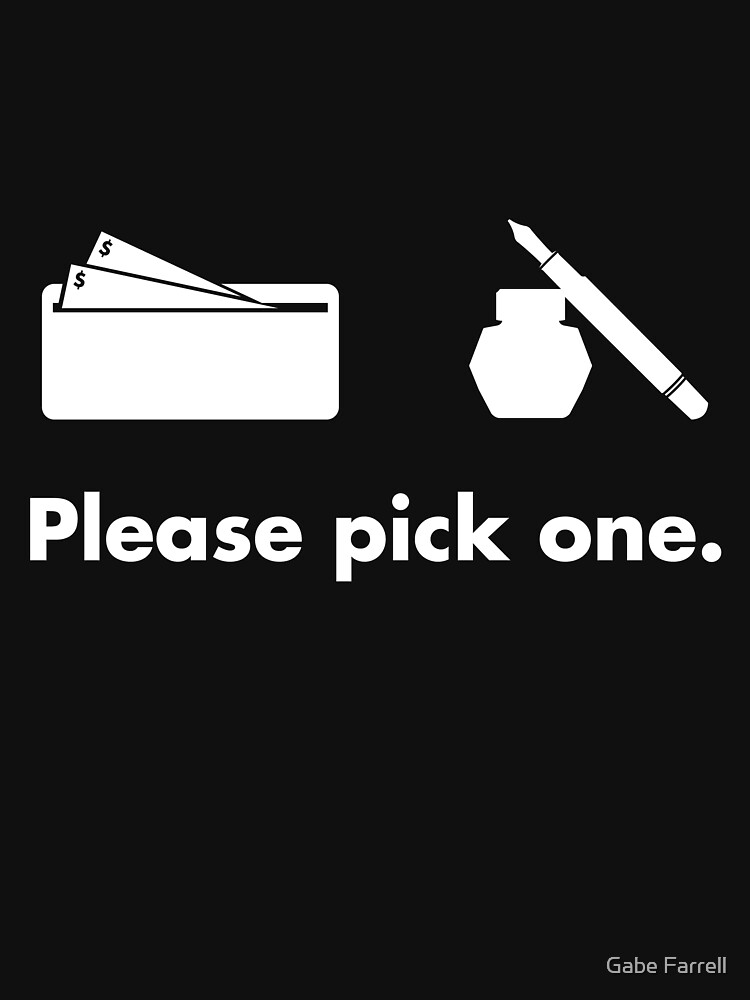 "Money or Fountain Pens - Please Pick One. Design" Pullover Hoodie for ...