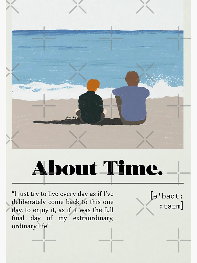 "About Time Movie a About Time Movie a About Time Movie" Sticker for ...