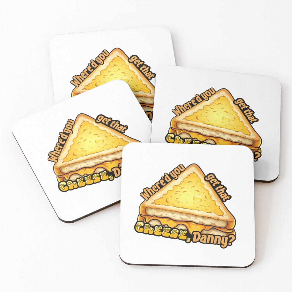 "Where'd You Get that Cheese Danny? Shane Gillis Quote" Sticker for ...