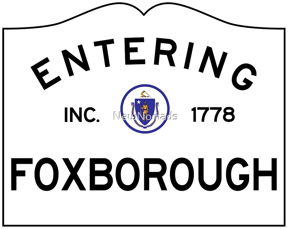 "Entering Foxborough Massachusetts - Commonwealth of Massachusetts Road ...