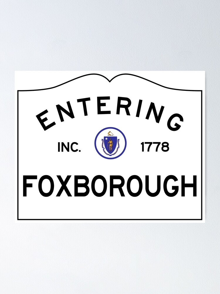 "Entering Foxborough Massachusetts - Commonwealth of Massachusetts Road ...