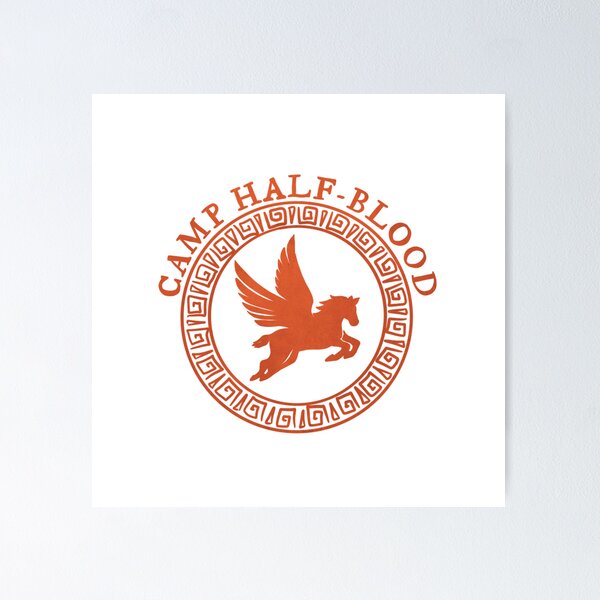 "Camp Half-blood from PJO by Rick Riordan" Poster for Sale by busyzoo ...