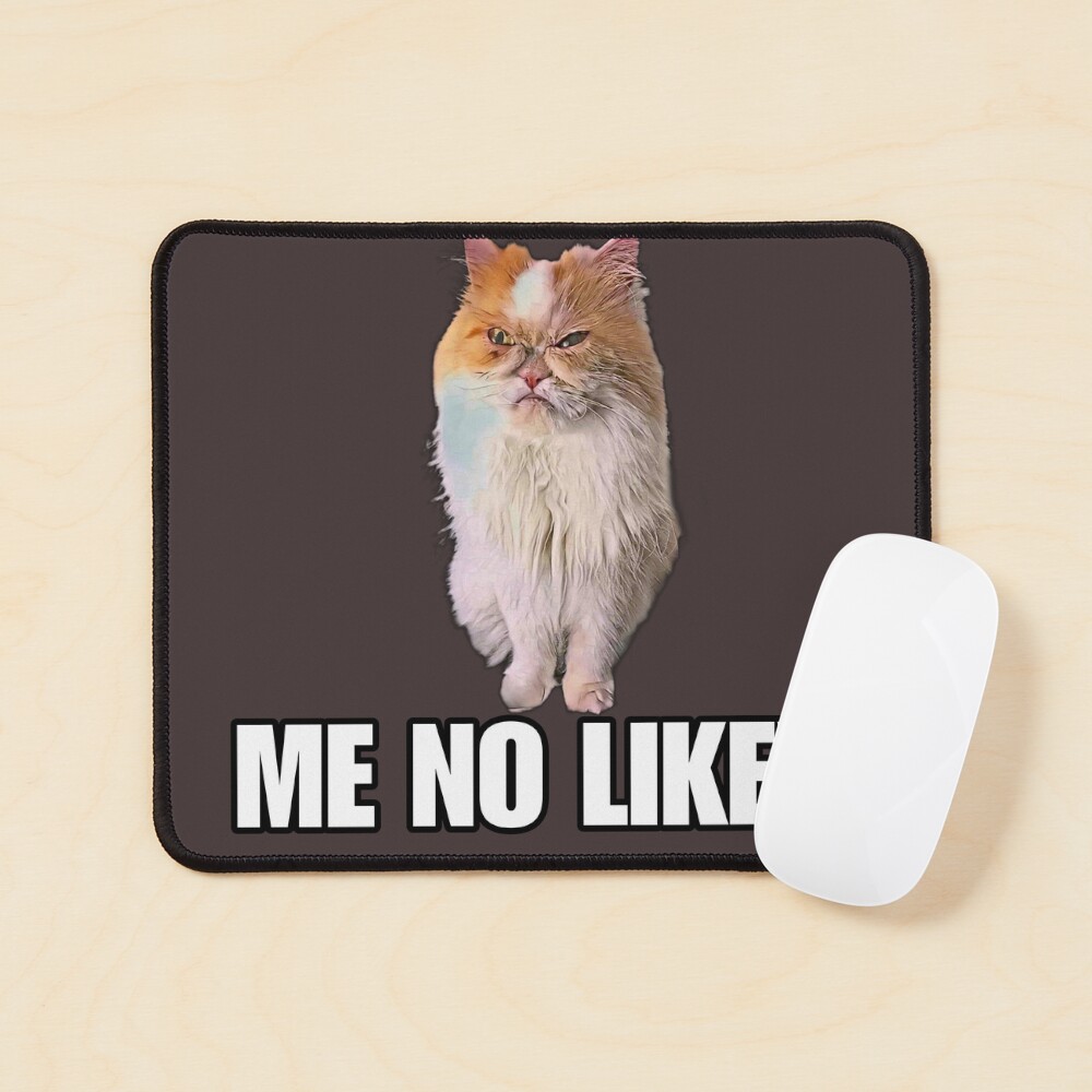 "Me No Likey Finicky Cat Meme" Sticker for Sale by CMooreWorx | Redbubble