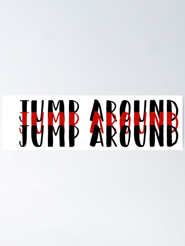 "University of Wisconsin- Jump Around" Poster by sflissler | Redbubble