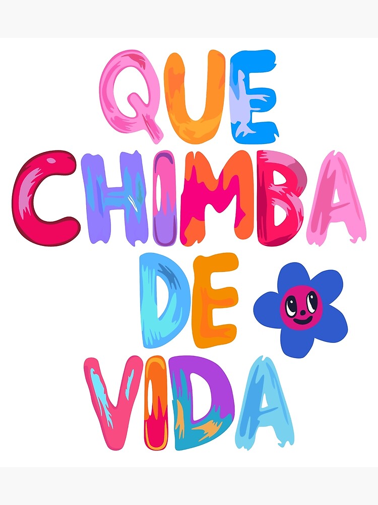 "KarolG Que Chimba De Vida Colorful Text Design" Poster for Sale by ...
