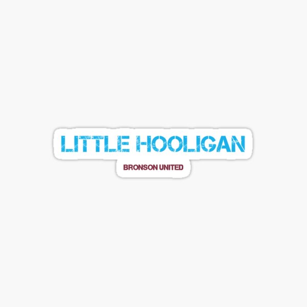 "Little Hooligan - Vinnie Bronson - Bronson United" Sticker for Sale by ...