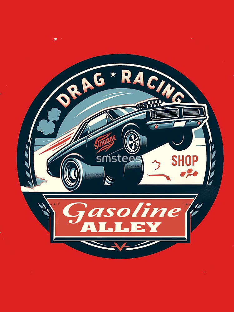 "Gasoline Alley Drag Racing Tee" Essential T-Shirt for Sale by smstees ...
