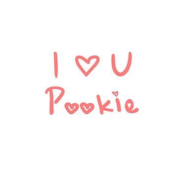 "I love you pookie" Sticker for Sale by sshalmii | Redbubble
