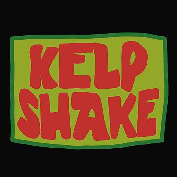 "Kelp Shake Sticker " Sticker for Sale by Haonice | Redbubble