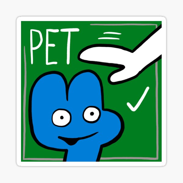 " Pet Four BFB" Sticker for Sale by MsBonnie | Redbubble
