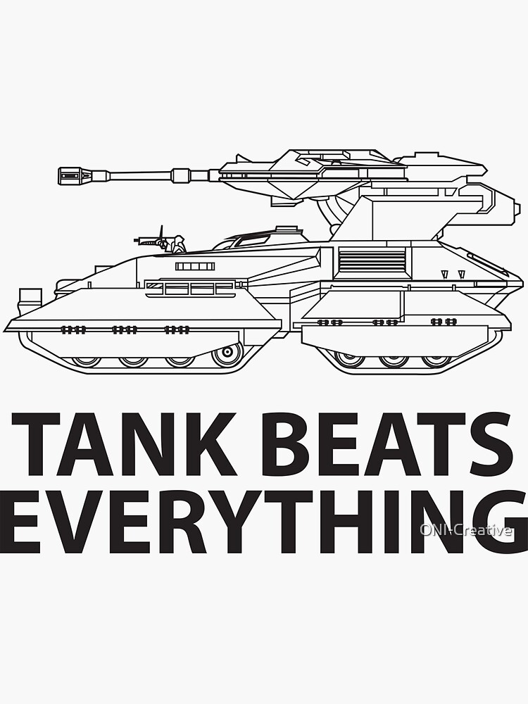 "Tank Beats Everything - Black" Sticker for Sale by ONI-Creative ...