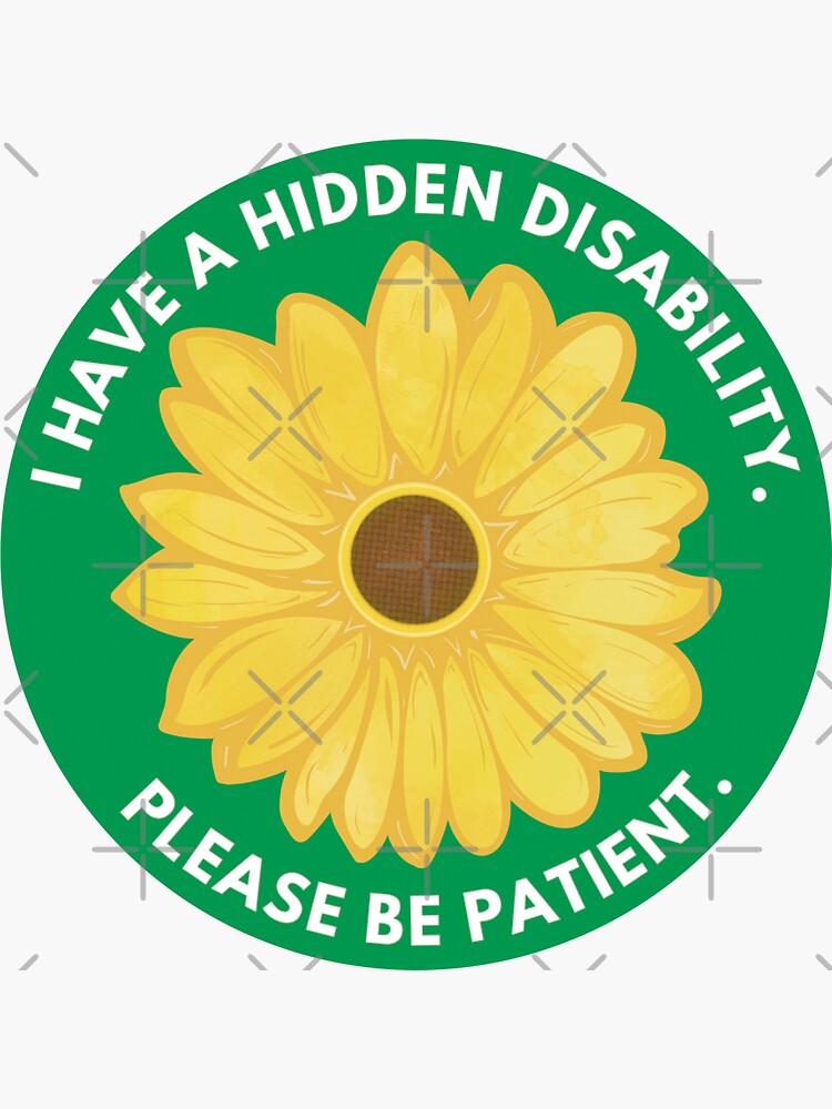 "Hidden Disability Sunflower Awareness" Sticker for Sale by GrayishBird ...