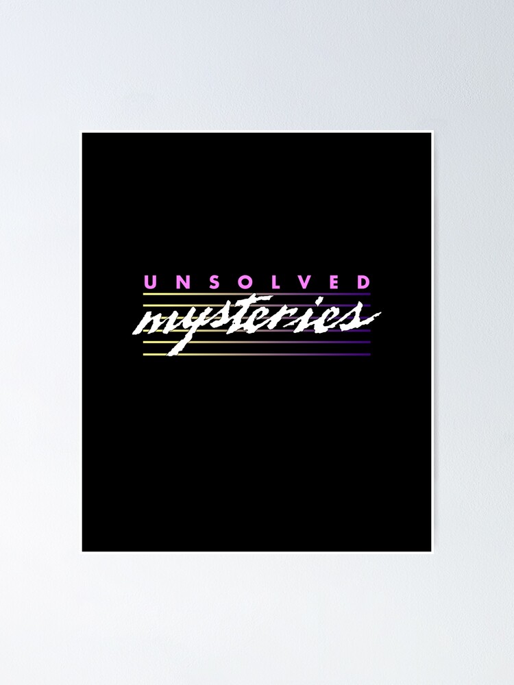 "Unsolved Mysteries logo " Poster for Sale by Primotees | Redbubble