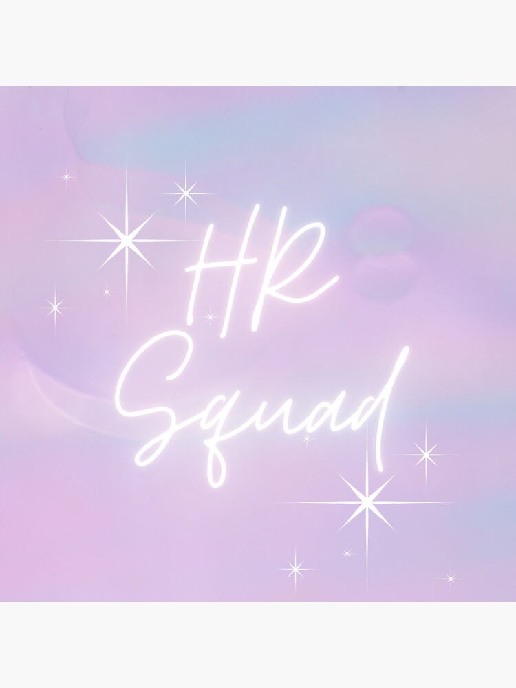 "HR Squad" Sticker for Sale by mintyfresh1029 | Redbubble