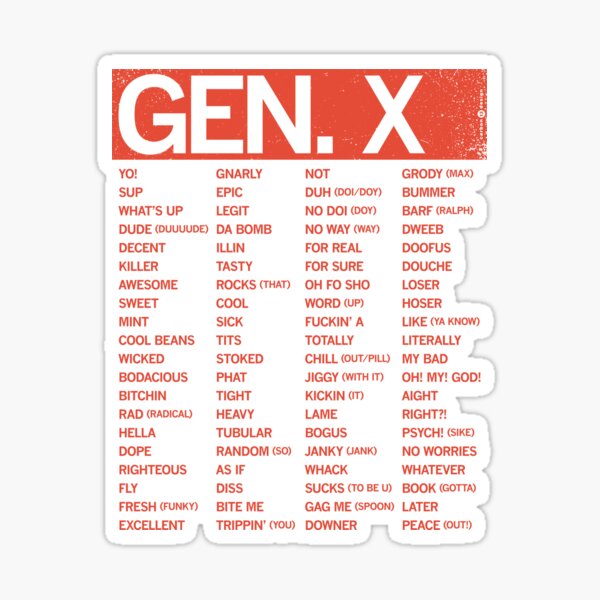 "GEN-X - SLANG GUIDE" Sticker for Sale by Carbon13Design | Redbubble
