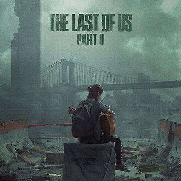 "The Last Of Us Part 2" Sticker for Sale by Tees Please | Redbubble