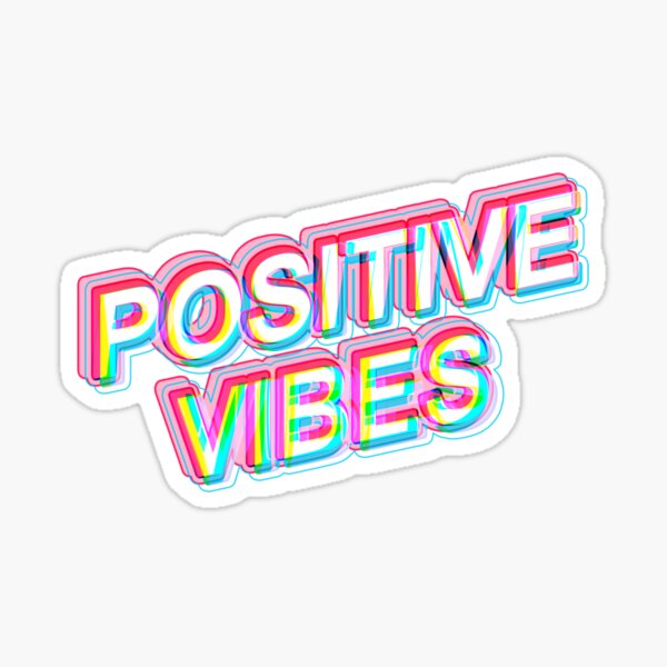 "Positive Vibes" Sticker by polygrafix | Redbubble