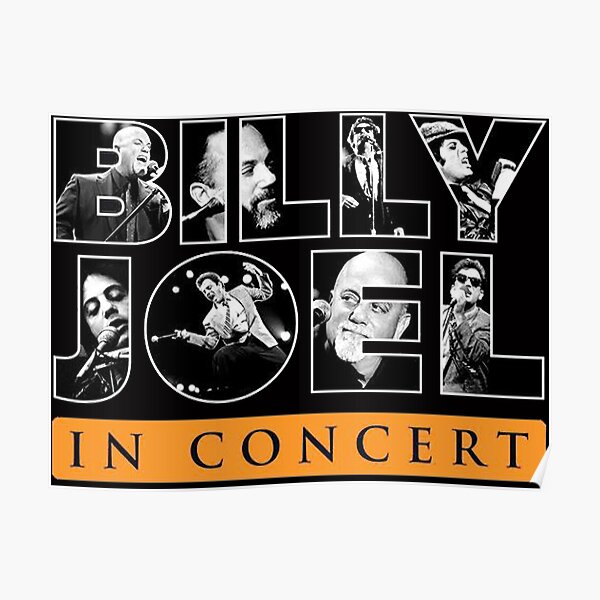 Billy Joel Concert Posters | Redbubble
