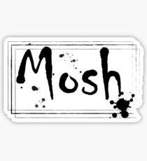 Mosh: Stickers | Redbubble