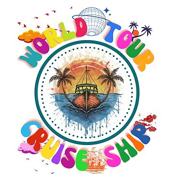 "World Tour - Cruise Ship" Sticker for Sale by SilhouetteAsh | Redbubble