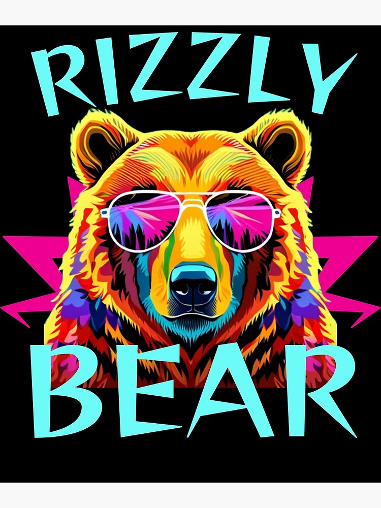 "Rizzly Bear Cool Grizzly Bear Wearing Sunglasses Funny Meme" Greeting ...