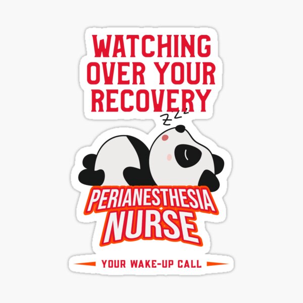"Perianesthesia Nurse - Your Wake-Up Call" Sticker for Sale by ...