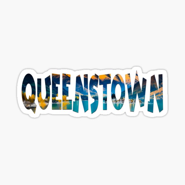 "Vibrant Queenstown - Inspired Typography" Sticker for Sale by Thick ...