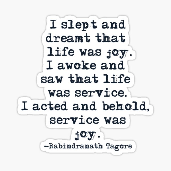 "Service is Joy-Rabindranath Tagore" Sticker for Sale by HerbalBlue ...
