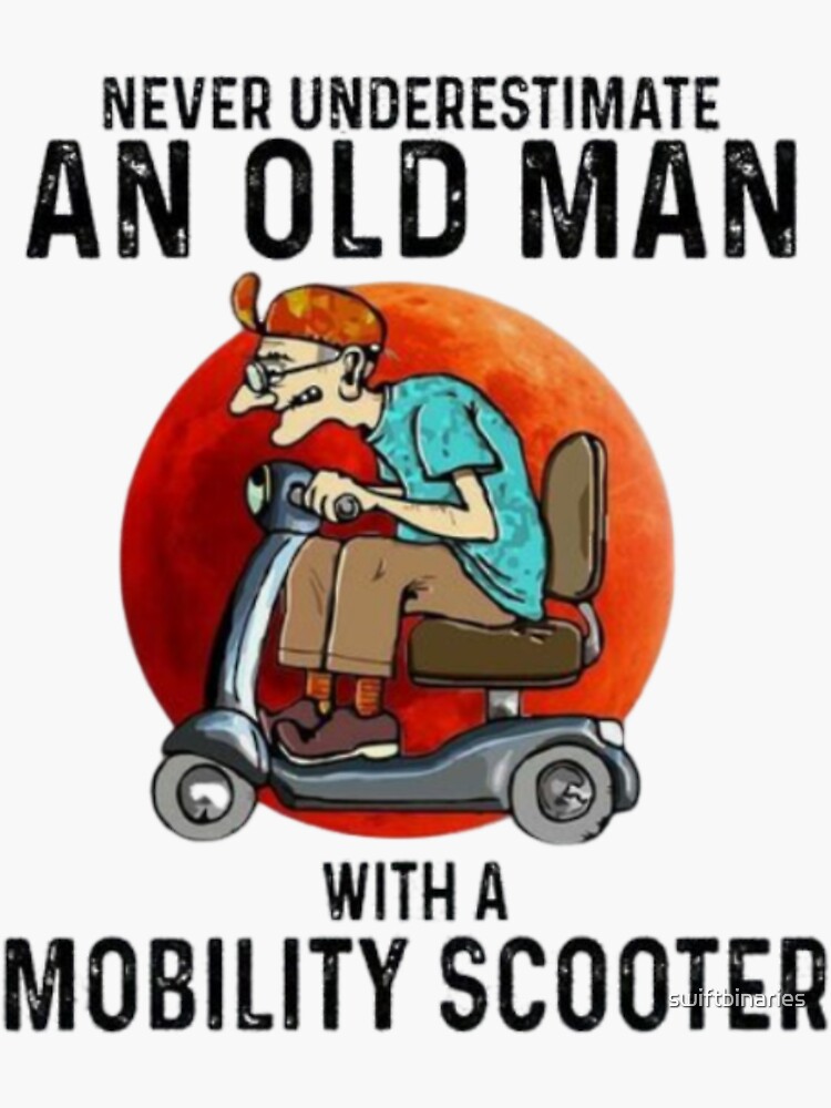 "Mobility Scooter Funny" Sticker for Sale by swiftbinaries | Redbubble