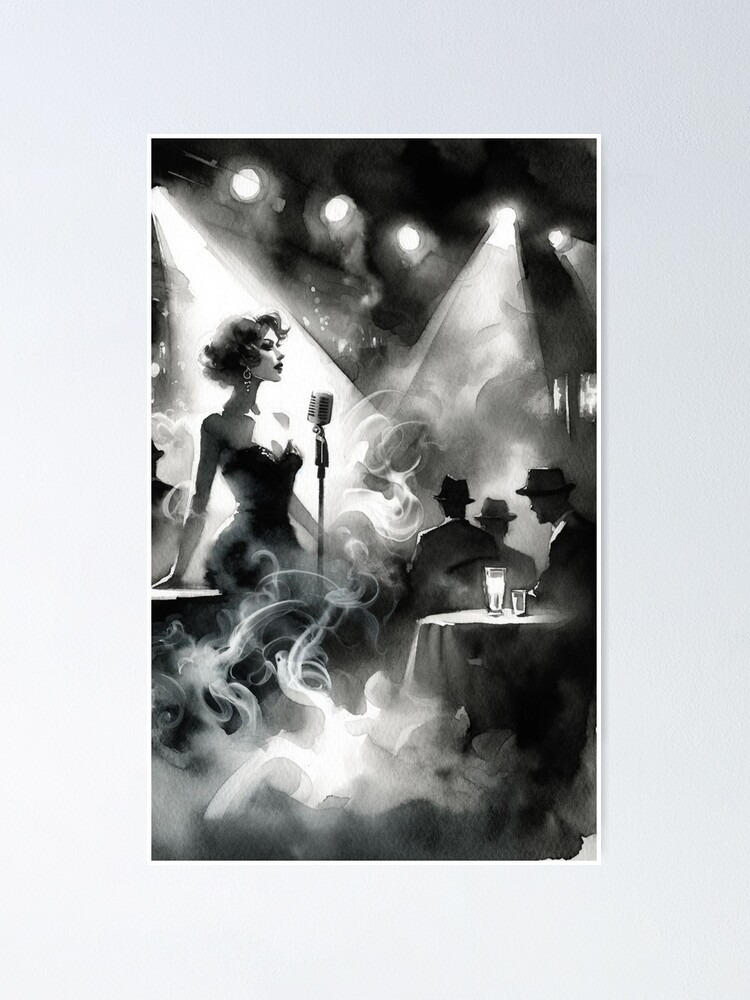 "Noir Vintage Jazz Singer in a Smoky Bar" Poster for Sale by ...