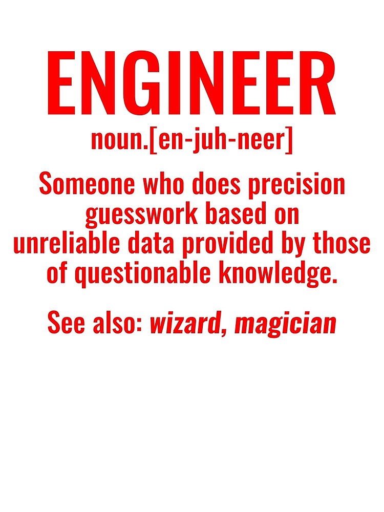 "Engineer Someone Who Precision Guesswork basiert auf unzuverlässigen ...