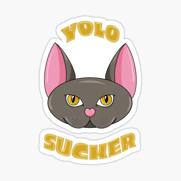 "YOLO Sucker" Sticker for Sale by hkaroliussen | Redbubble