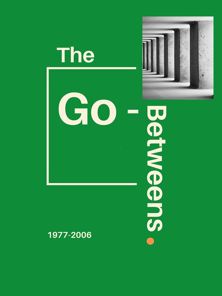 "Go Betweens - letters" Classic T-Shirt for Sale by April Showers ...
