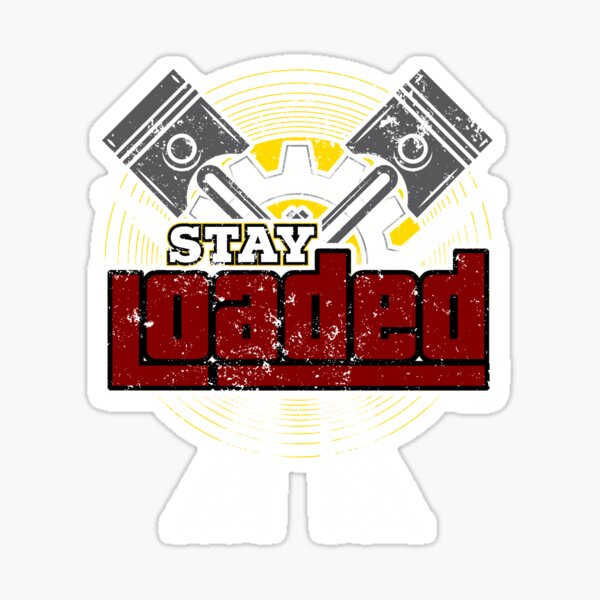 "Trucker Shirt Stay Loaded Trucker Gift Trucker Dad Shirt" Sticker for ...