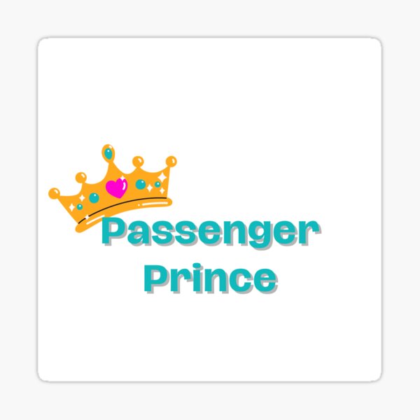 "Passenger Prince" Sticker for Sale by JadeAbstract | Redbubble